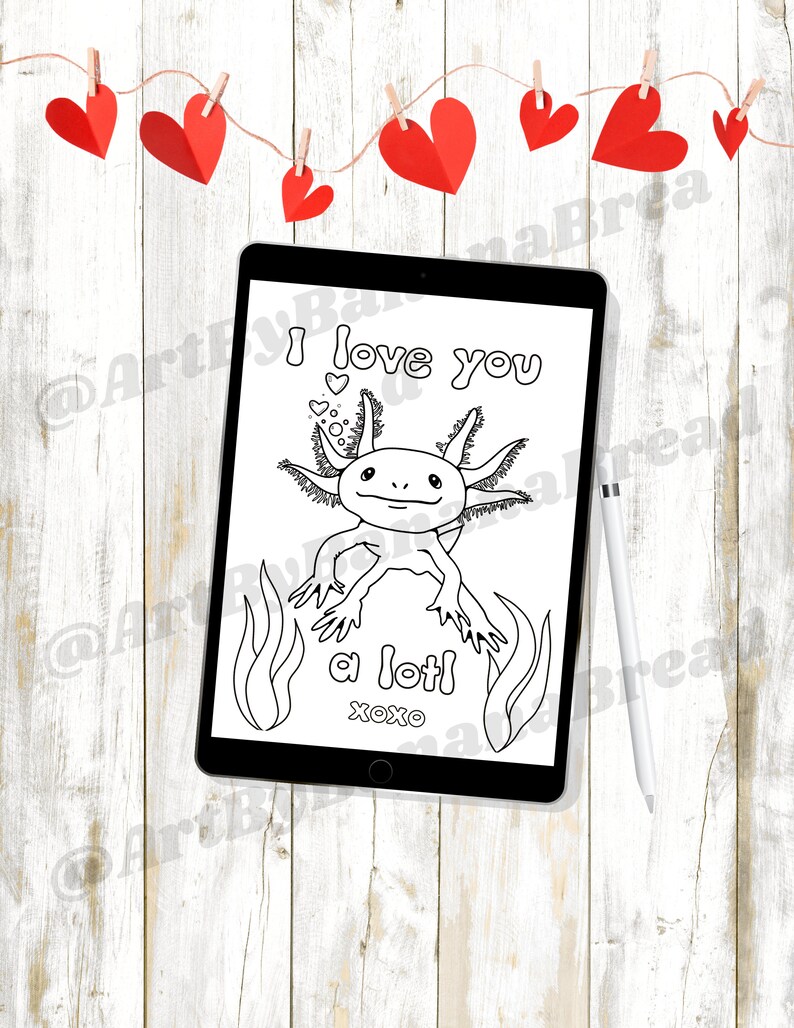 Cute Axolotl, I Love You Alotl, Coloring Page Instant Download, SVG ...