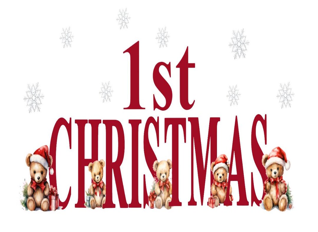 1st Christmas Clipart, 1st Christmas PNG, Baby's 1st Christmas , Cute ...