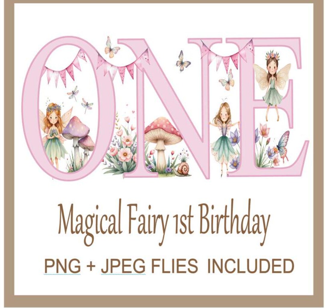 Whimsical Pink Fairy First Birthday PNG, 1st Birthday Fairies, Fairy ...