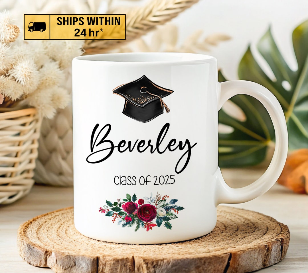 Graduation Coffee Mug, Personalized Graduate Mug With Name, Class of ...