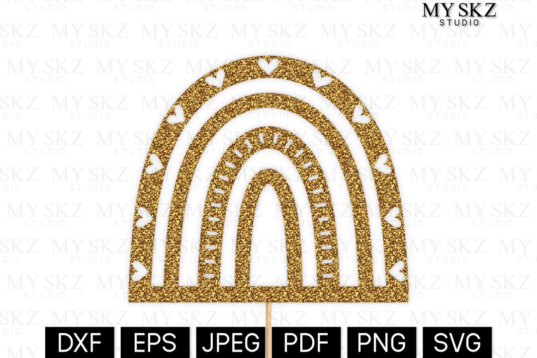 Rainbow Cake Topper Dxf, Eps, Jpeg, Pdf, Png, Svg Instant Digital ...