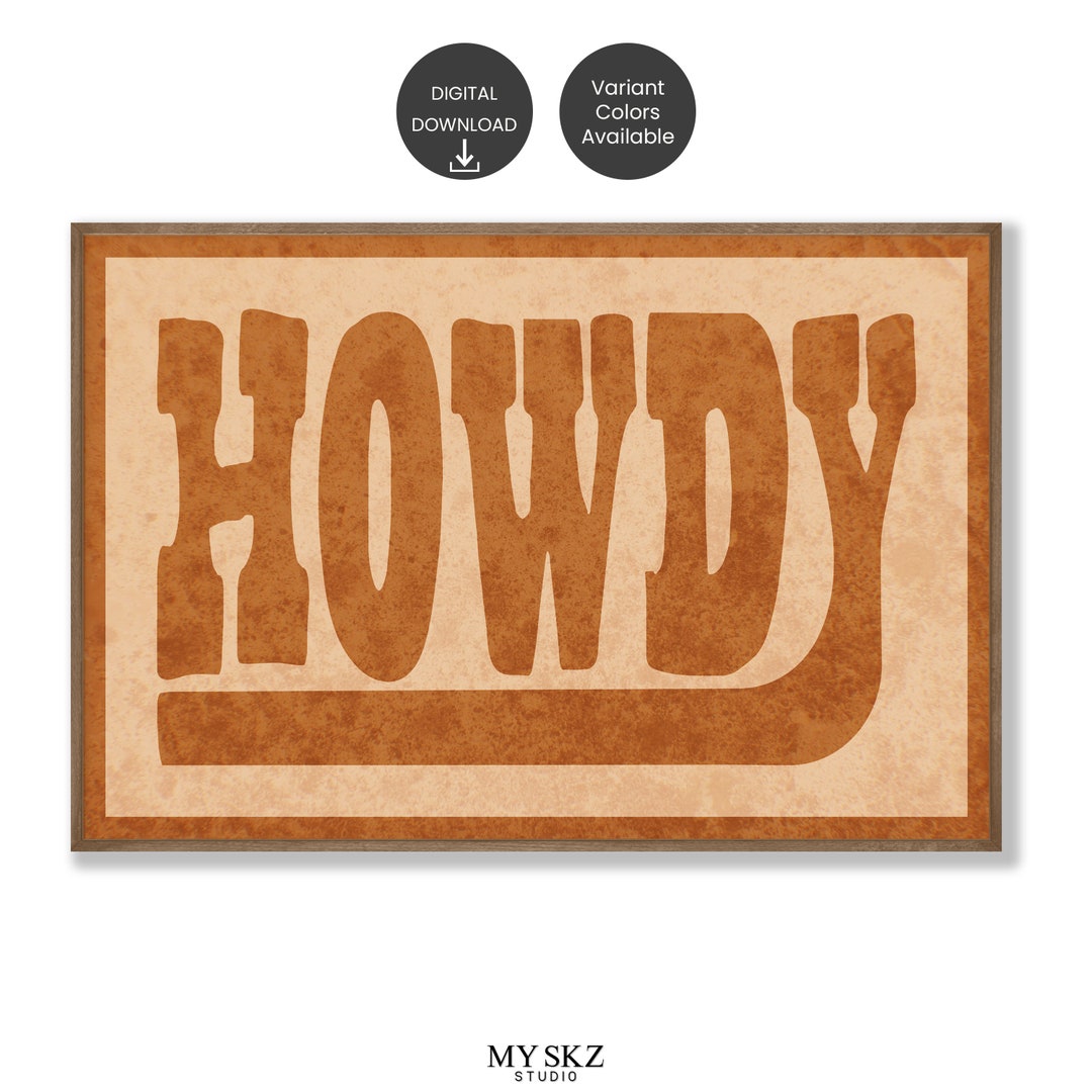 Howdy Wall Art Print, Aesthetic Decor, Typography Print, Western Decor ...
