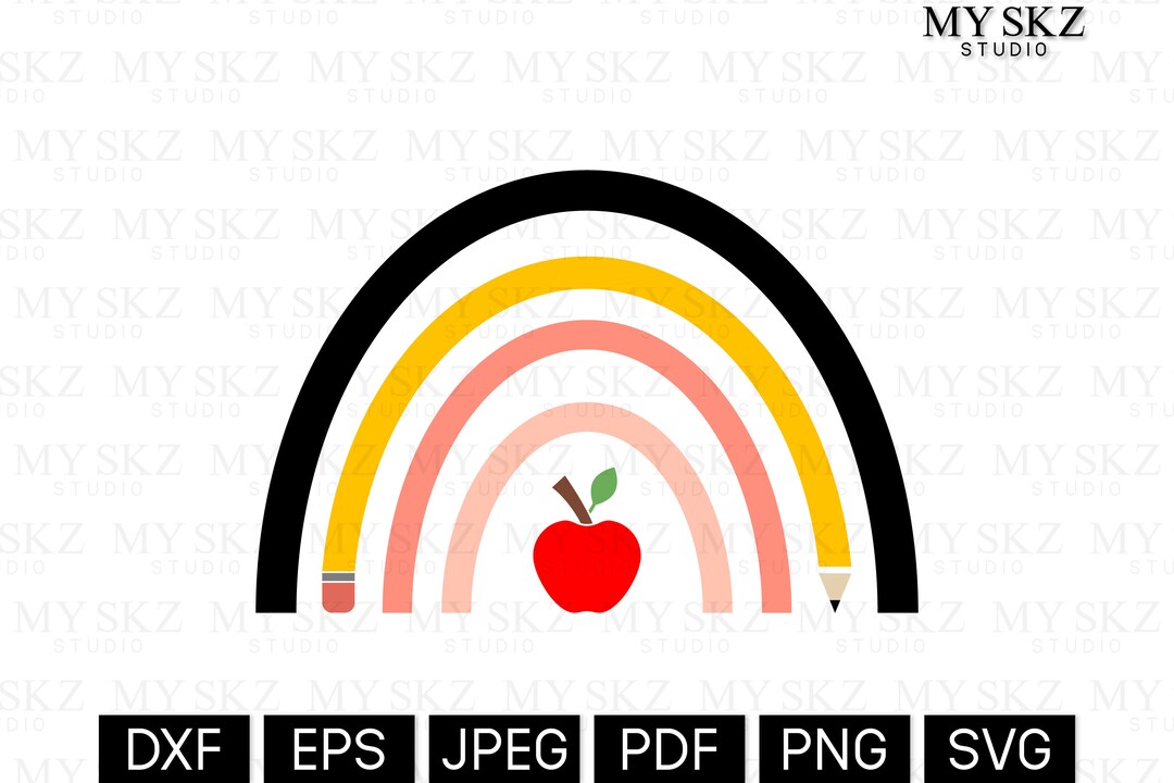 School Rainbow Dxf, Eps, Jpeg, Pdf, Png, Svg Instant Digital Download ...