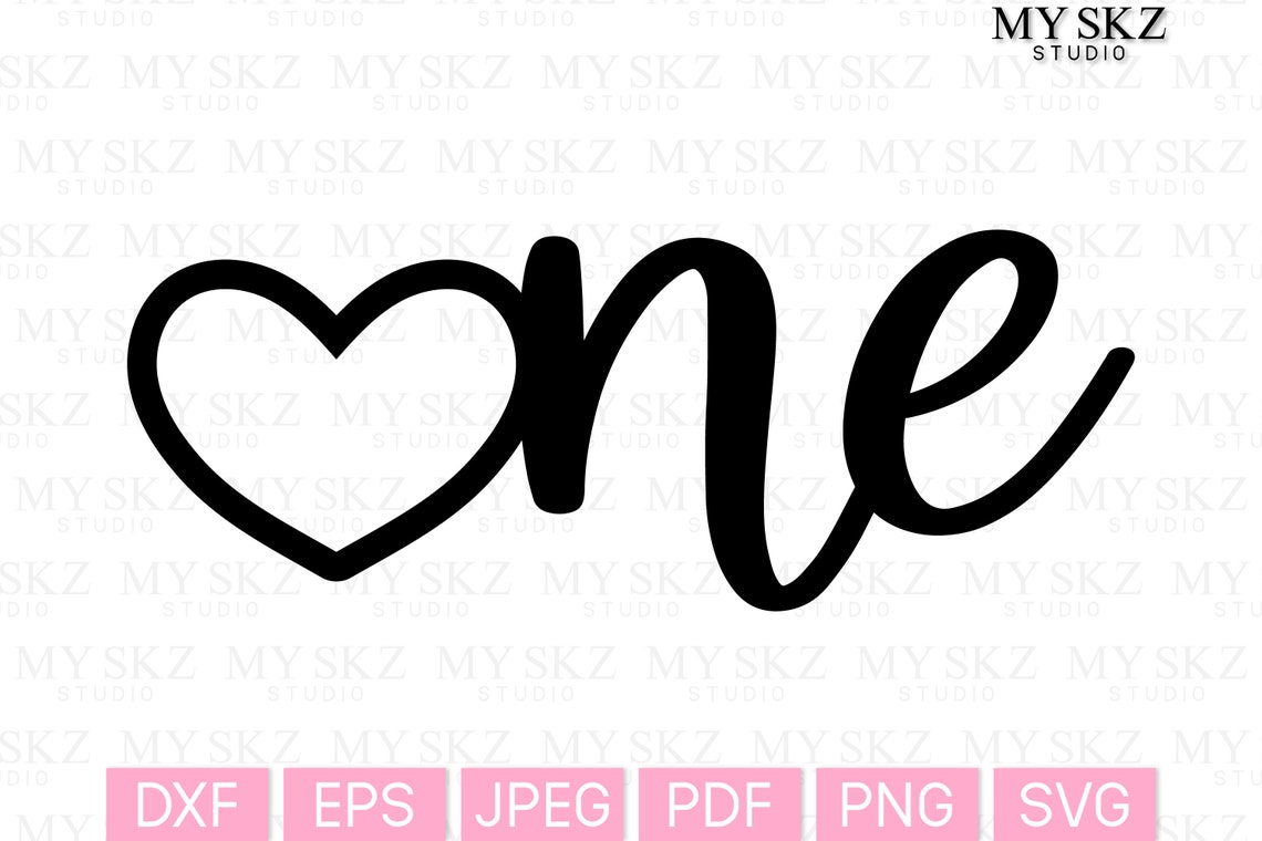 Heart One Birthday Cake Topper Dxf, Eps, Jpeg, Pdf, Png, Svg Instant ...