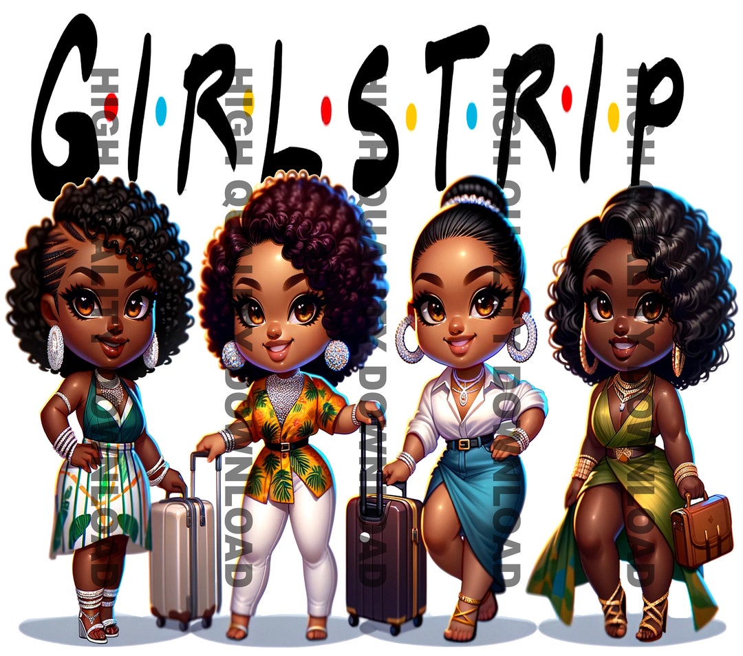 Girls Trip Png, Ladies Trip, Divas Melanin Girlfriends, Sublimation ...