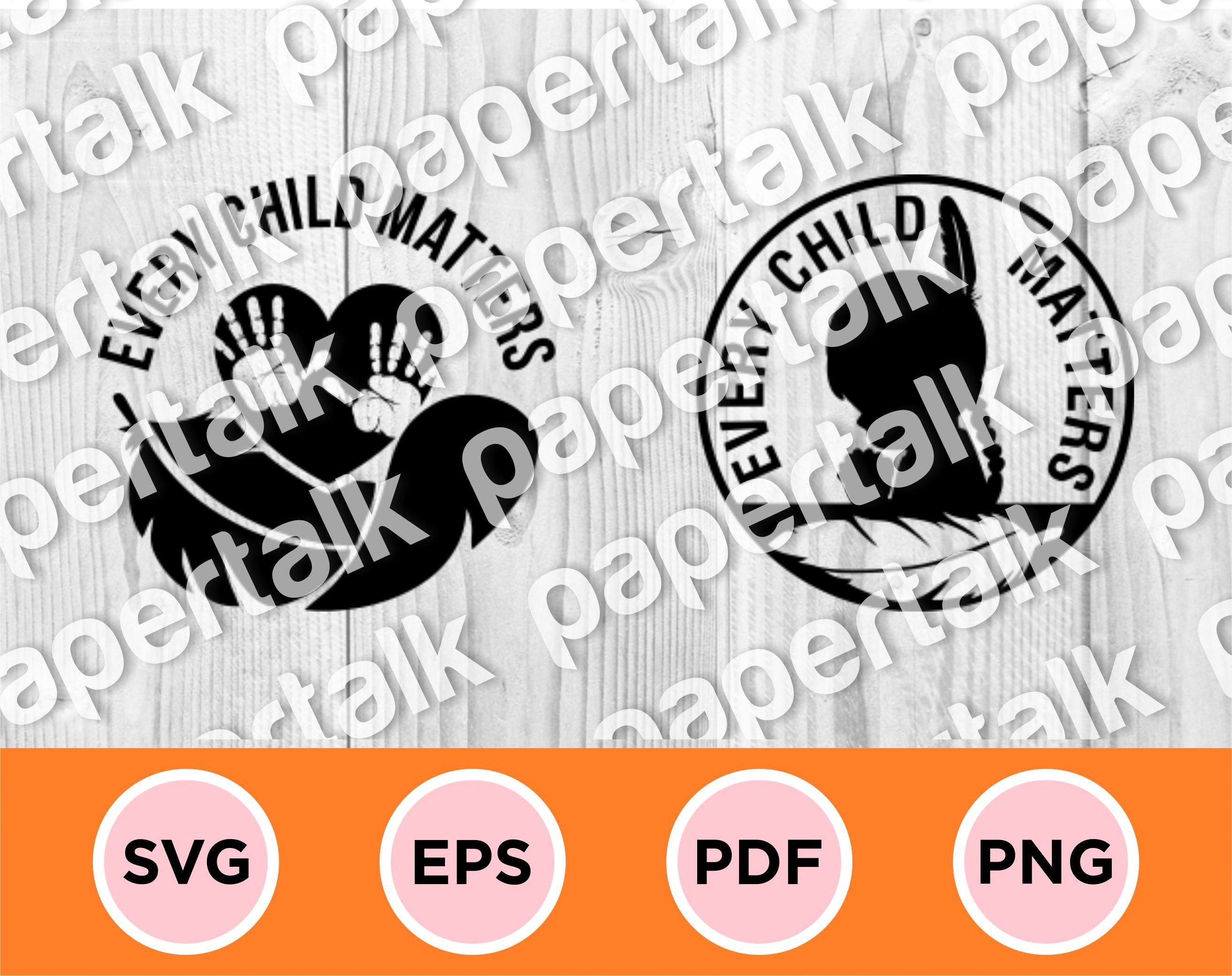 Every Child Matters SVG Bundle,children School,indigenous,orange Shirt ...