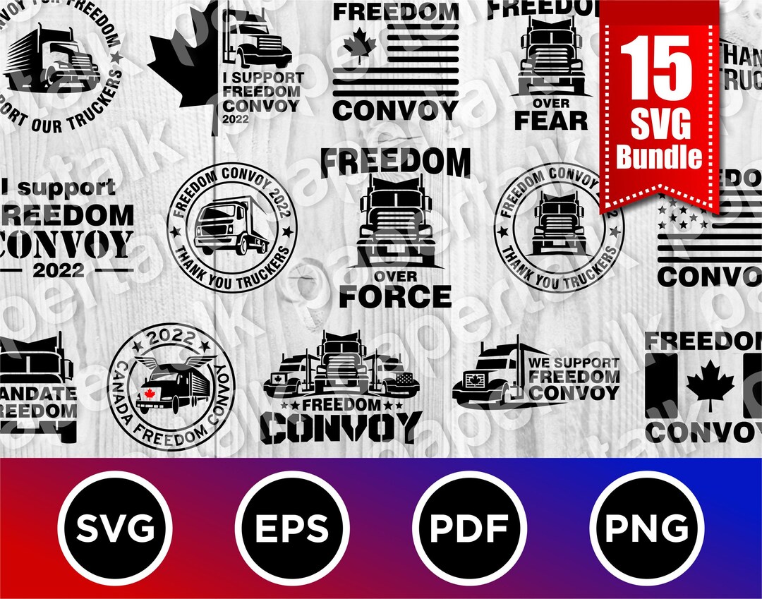 Freedom Convoy SVG Bundle,freedom Convoy 2022,I Support Freedom, Convoy ...