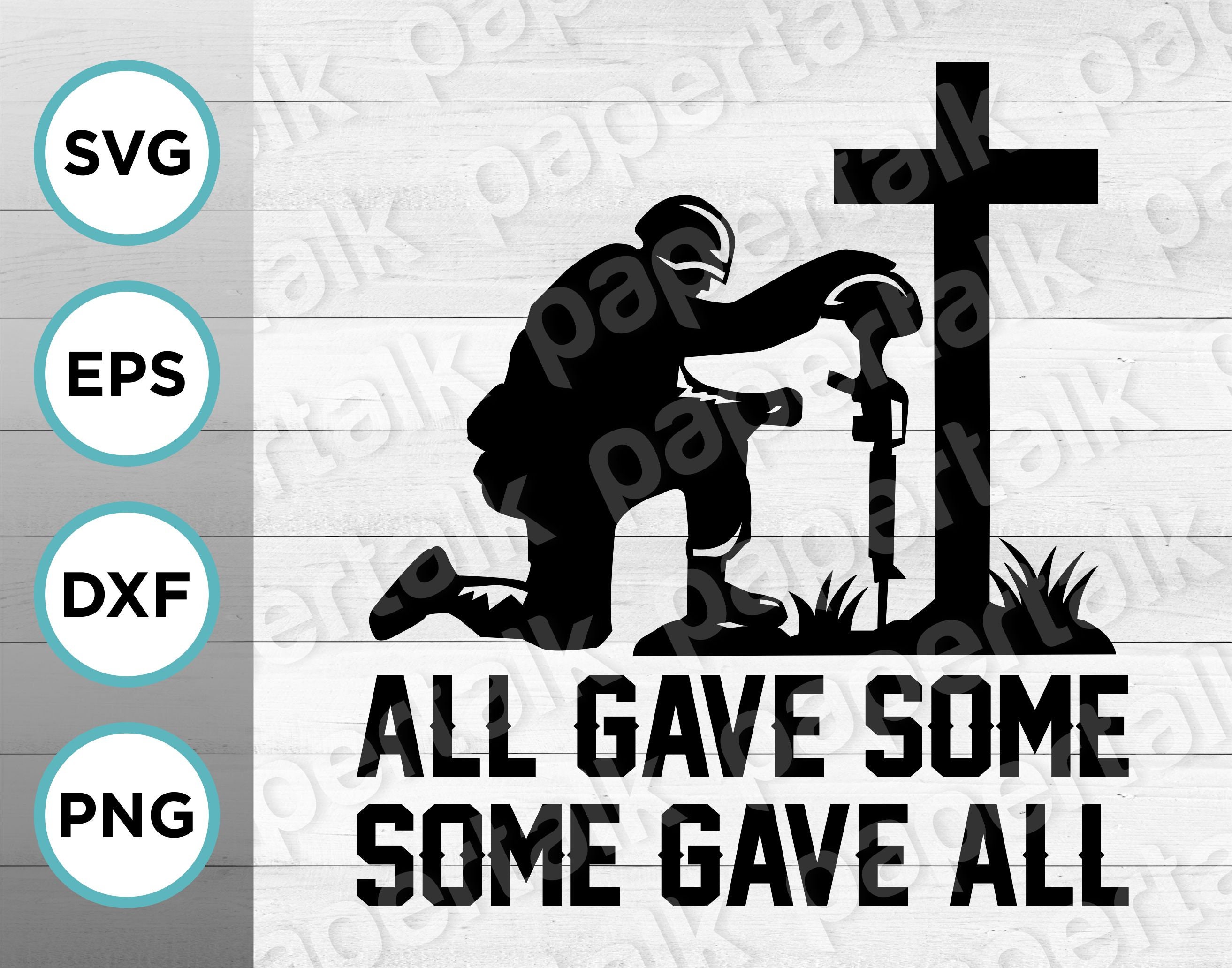 All Gave Some Some Gave All, Military Decal, Army Decal, Military Car ...