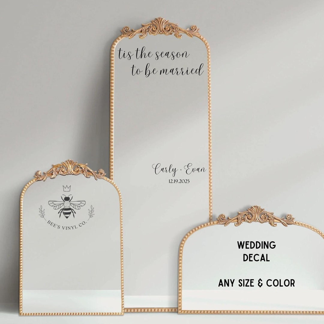 Custom Decal for Weddings - Tis the Season to Be Married Mirror Decal ...