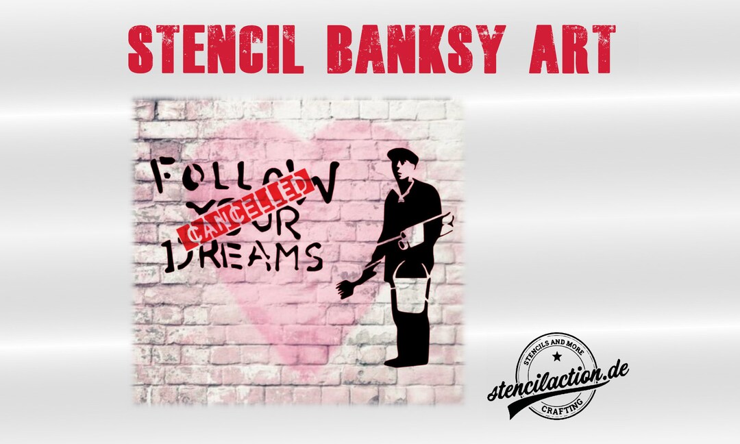 Stencil Banksy Canceled Dreams DIN A4 / A3 Stencil Airbrush DIY Street ...