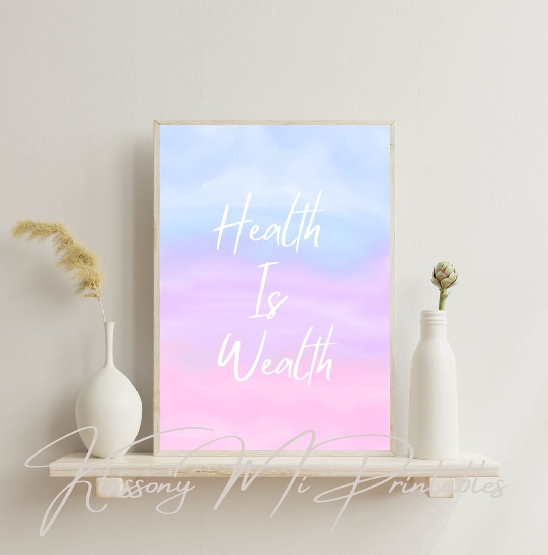 Health is Wealth Quote Digital Wall Art, Health is Wealth Downloadable ...