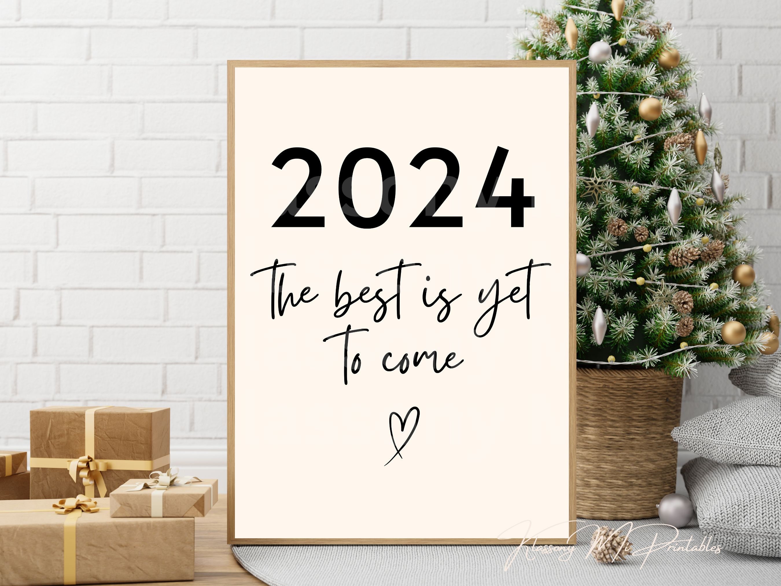 2024 the Best is yet to Come Slogan Print, 2024 New Year Digital Wall ...