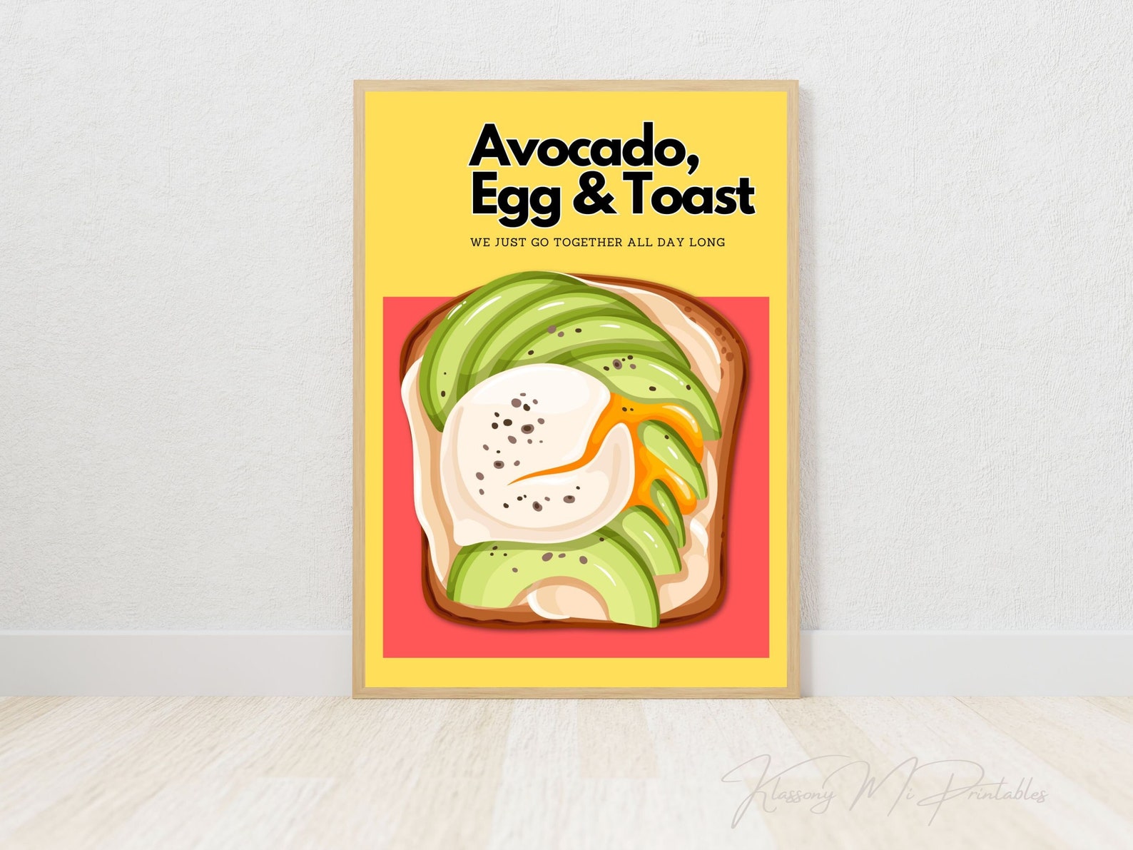 Wholesome Trio of Avocado Egg & Toast and We Just Go Together All Day ...