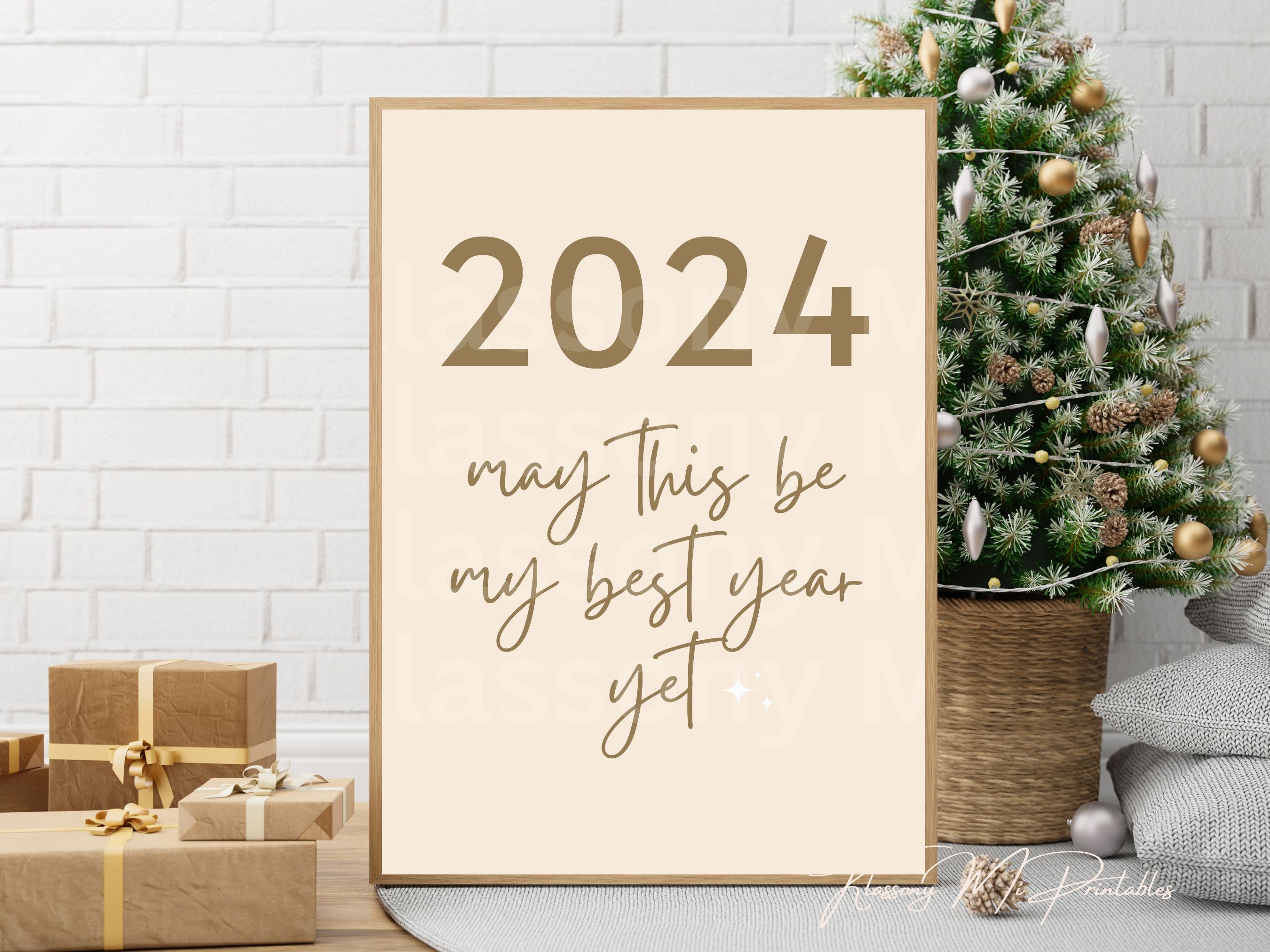 2024 May This Be My Best Year yet Slogan Print, New Year Beige Digital ...
