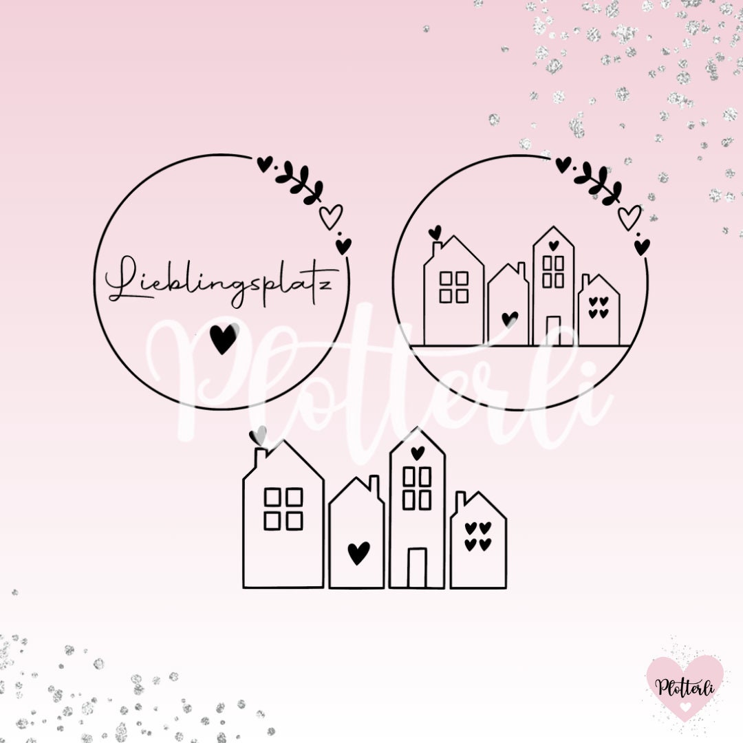 Plotterdatei & Laserdatei Häuschen / Häuser / Haus / Lieblingsplatz / Kranz / Home / SVG PNG ...