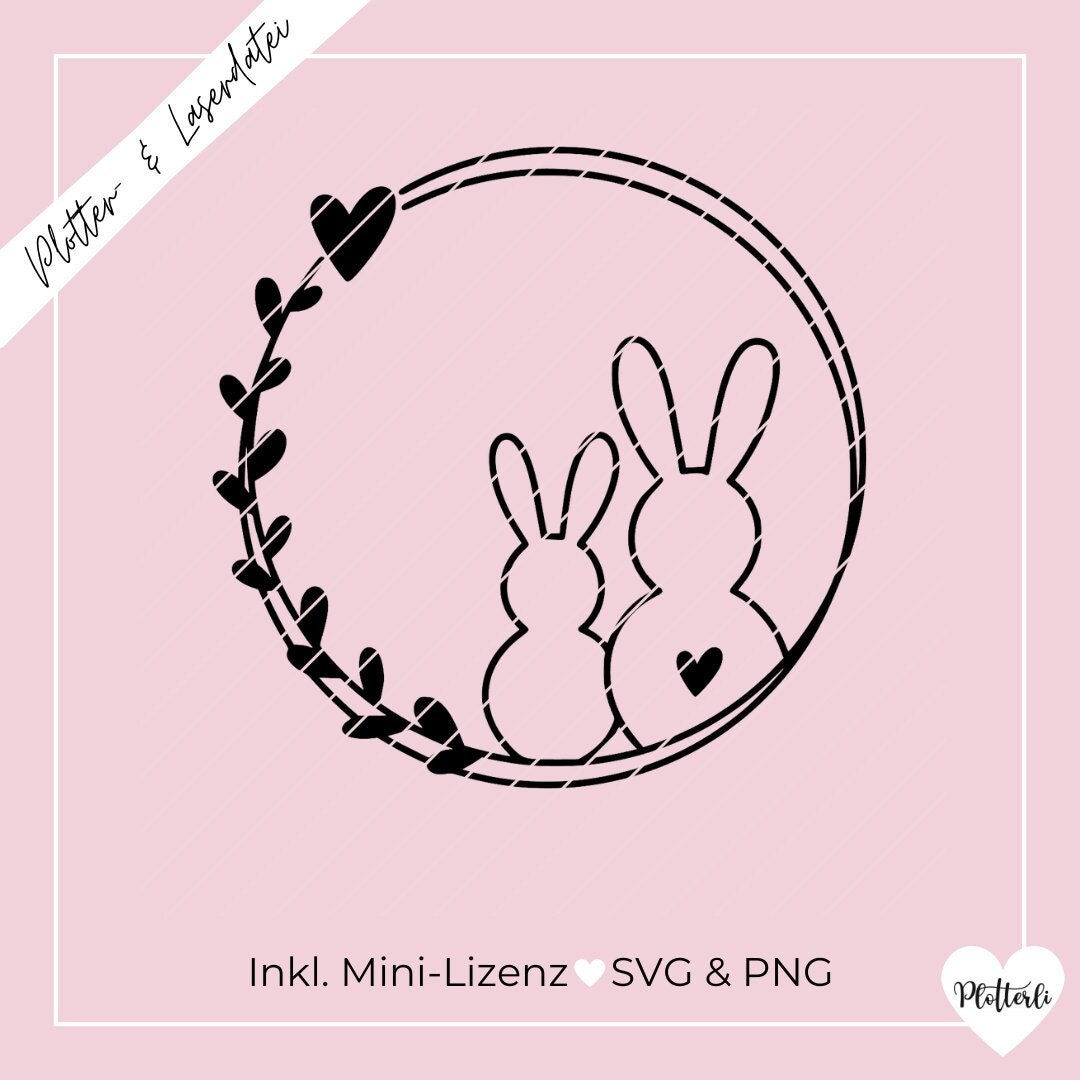 Plotterdatei & Laserdatei Häschen im Kranz / Hasen / Frühling / Ostern / SVG PNG inkl ...