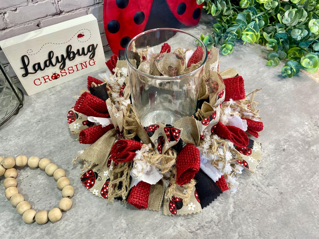 Ladybugs Burlap Rag Candle Ring 6"/farmhouse Candle Centerpiece/red ...