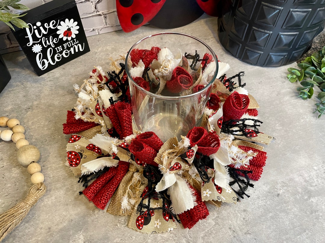 Ladybugs Burlap Rag Candle Ring 6/farmhouse Candle Centerpiece/red ...