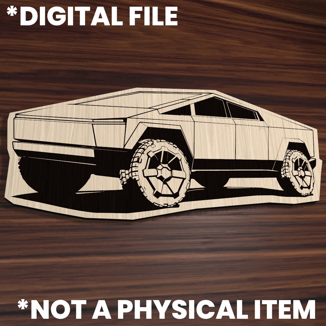 Cybertruck CNC File for Laser Cut and Engraving, 3 in 1 - Etsy
