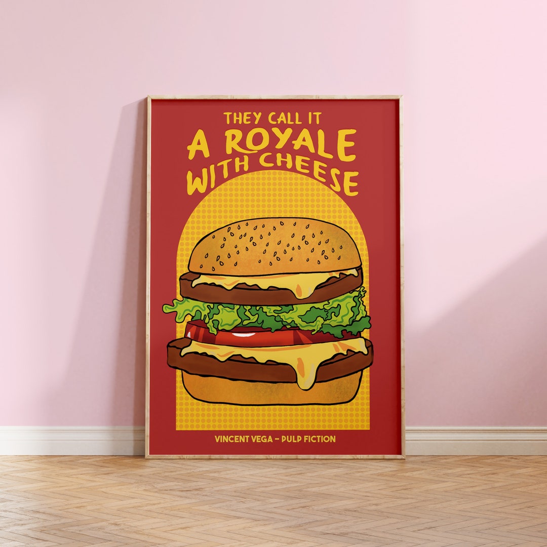 Royale With Cheese Pulp Fiction Movie Quote Kitchen Print | Funny ...