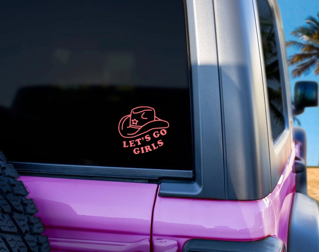 Let’s Go Girls Decal - Etsy