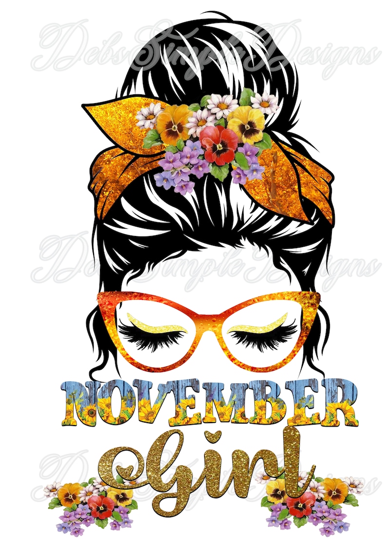 November Birthday Girl, Messy Bun, Mom Bun - Etsy