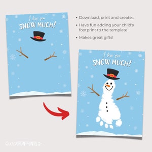 SNOWMAN Footprint, I Love You SNOW Much, Snowman Footprint, Christmas ...