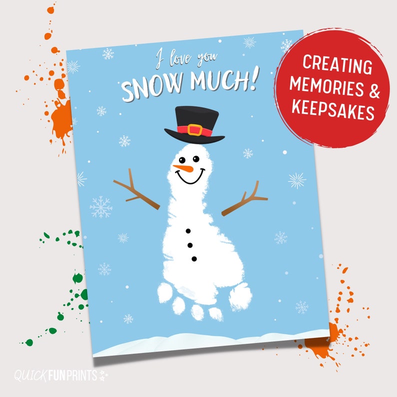 SNOWMAN Footprint, I Love You SNOW Much, Snowman Footprint, Christmas ...