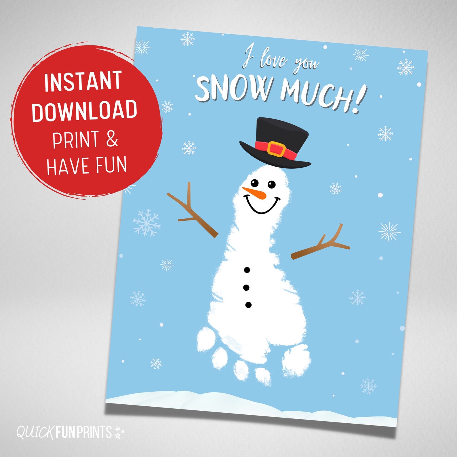 SNOWMAN Footprint, I Love You SNOW Much, Snowman Footprint, Christmas ...