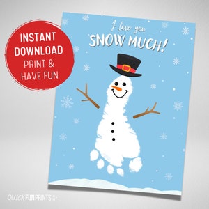 SNOWMAN Footprint, I Love You SNOW Much, Snowman Footprint, Christmas ...