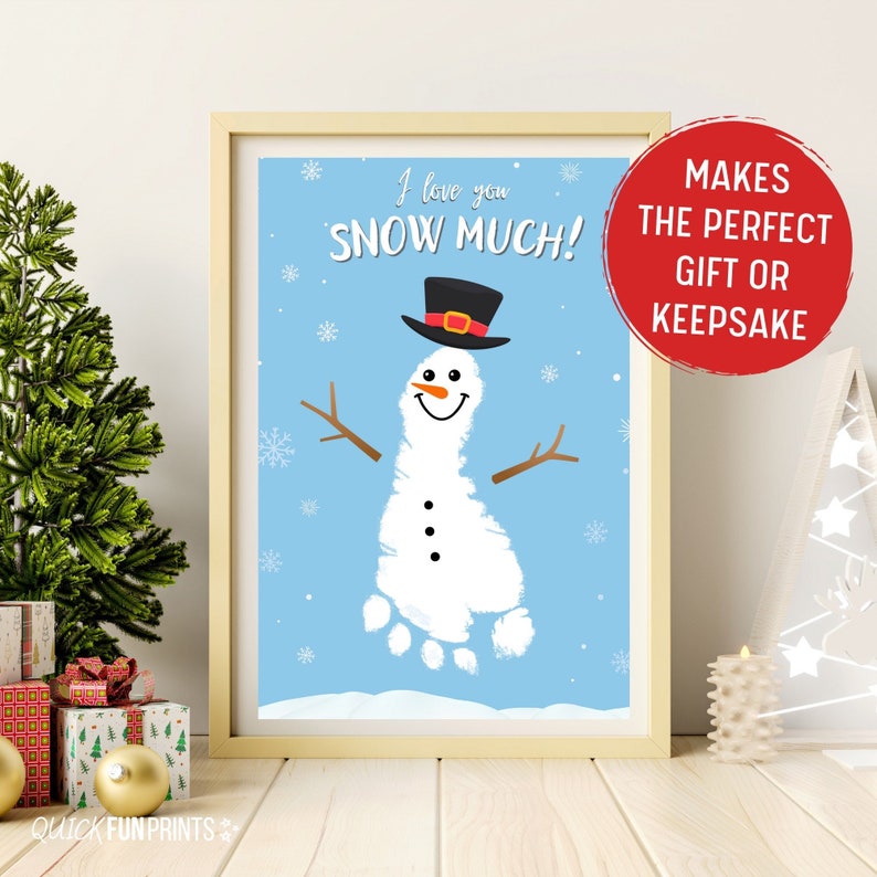 SNOWMAN Footprint, I Love You SNOW Much, Snowman Footprint, Christmas ...