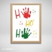 Christmas Handprint Ho Ho Ho, Christmas Craft, Holidays Handprint ...