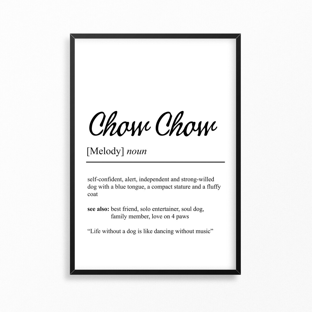 Chow Chow Definition Poster Personalizable Dog Breed Poster Gift Dog ...