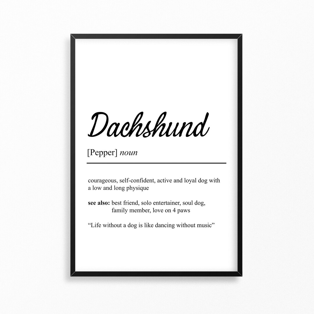 Dachshund Definition Poster Personalizable Dog Breed Poster Gift Dog ...