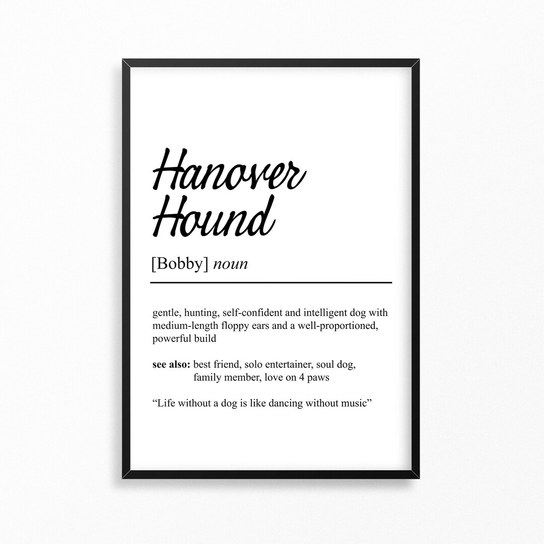 Hanover Hound Definition Poster Personalizable Dog Breed Poster Gift ...