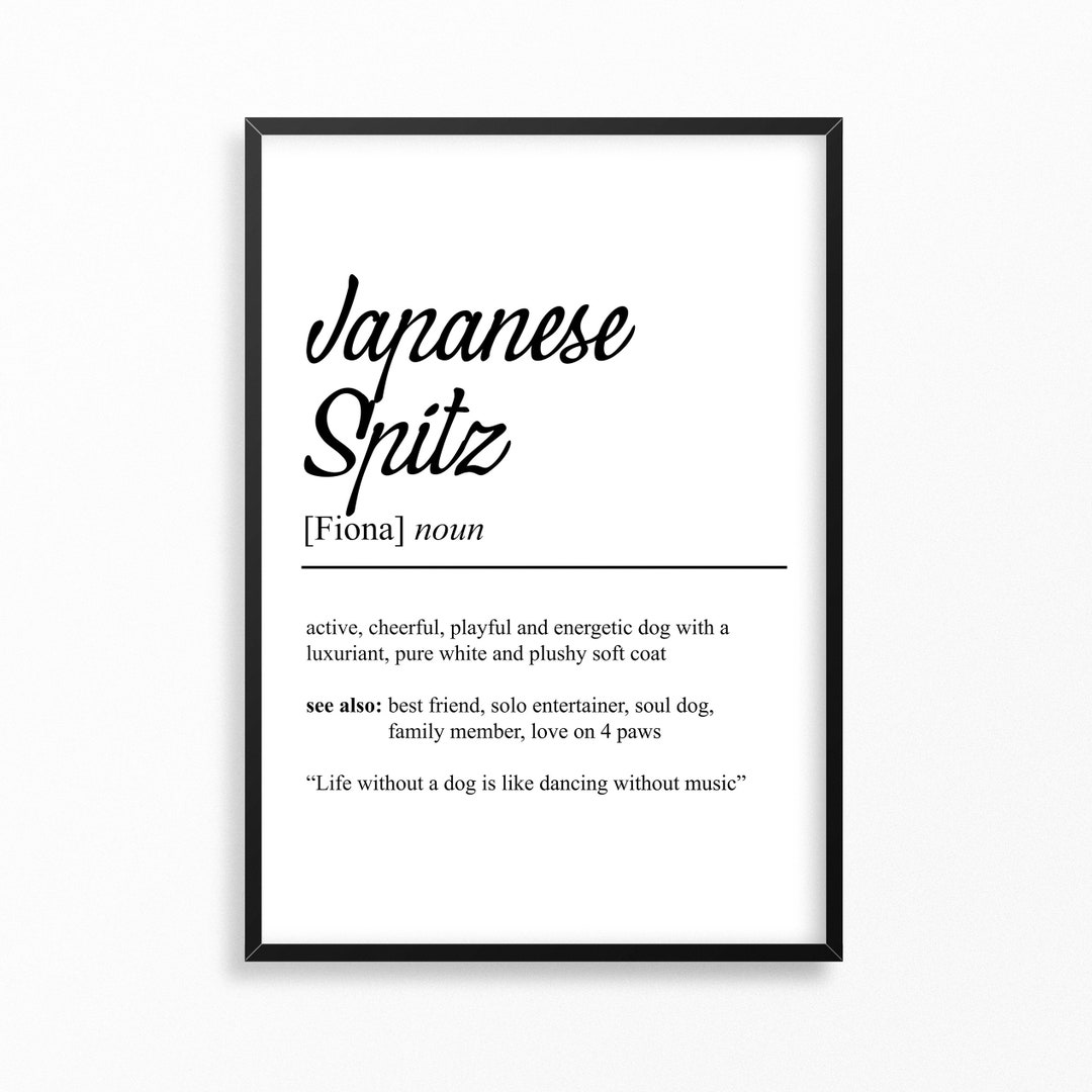 Japanese Spitz Definition Poster Personalizable Dog Breed Poster Gift ...