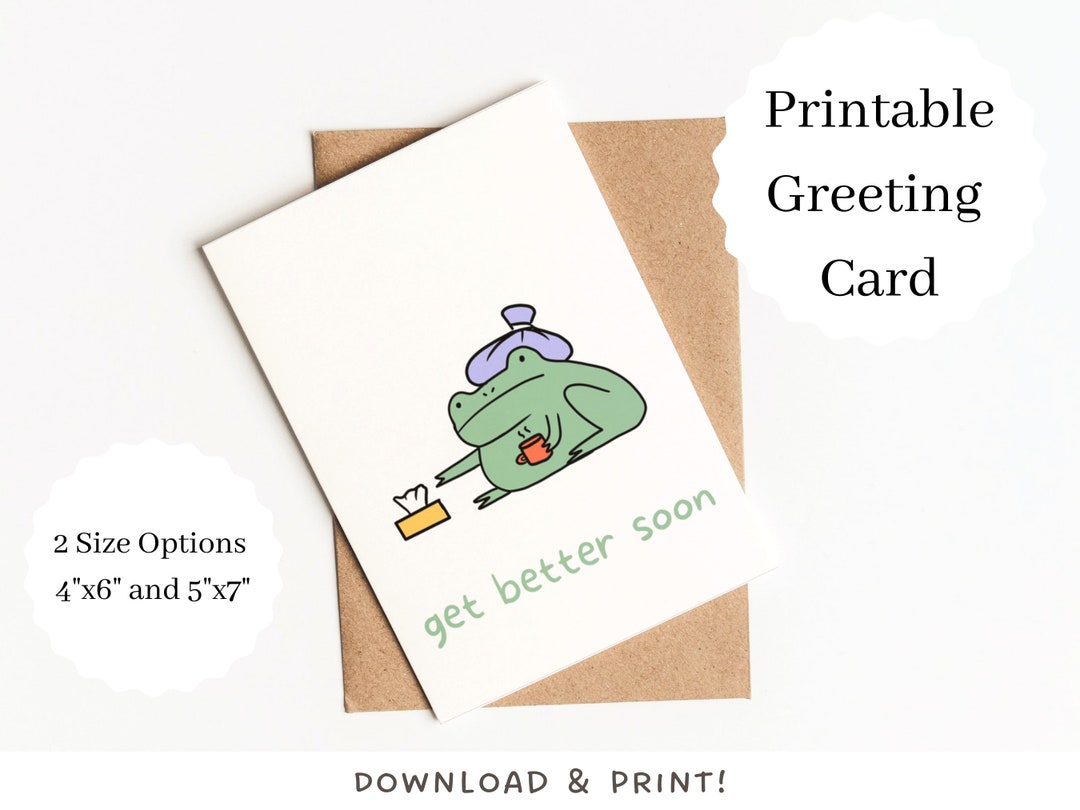 Get Better Soon Frog Card | Instant Digital Download, Printable ...