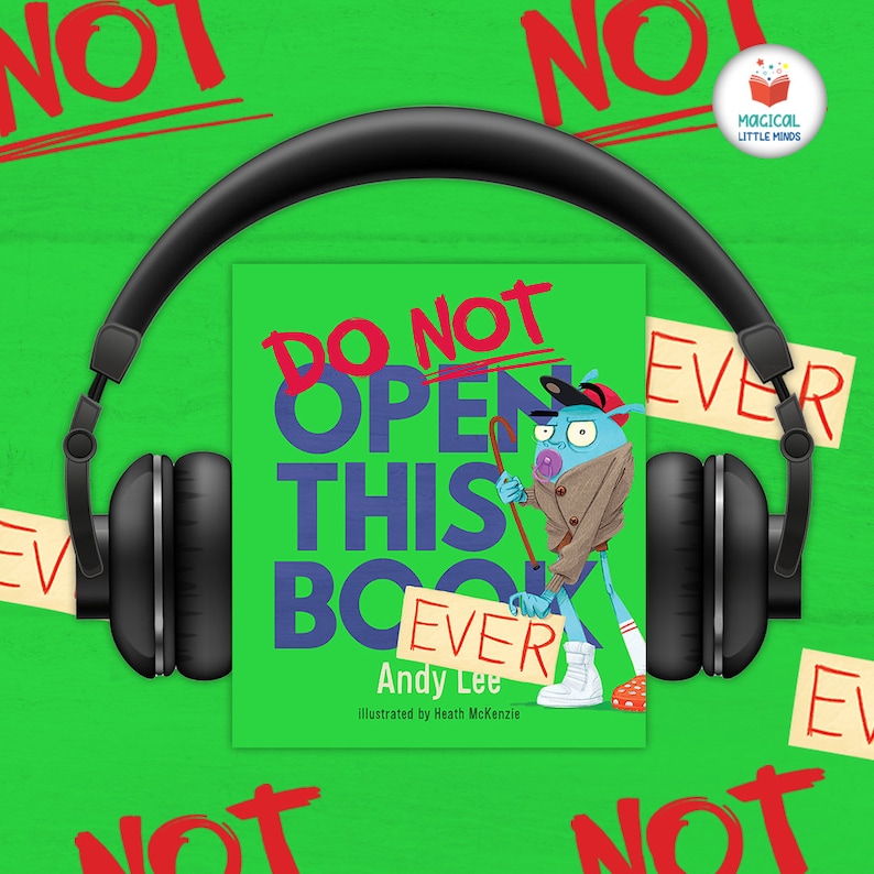Do Not Open This Book Ever by Andy Lee I Funny I Children's Musical ...