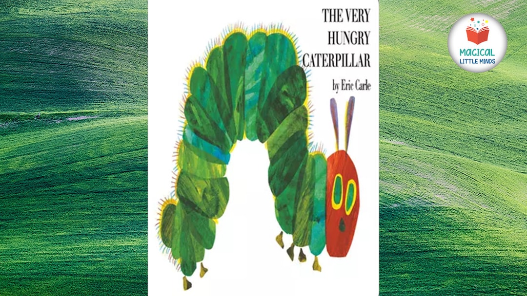 The Very Hungry Caterpillar by Eric Carle - Healthy Eating I Children's ...