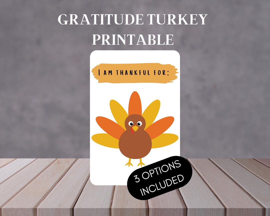 Printable Gratitude Turkey Kids Craft November Thanksgiving Craft Idea ...