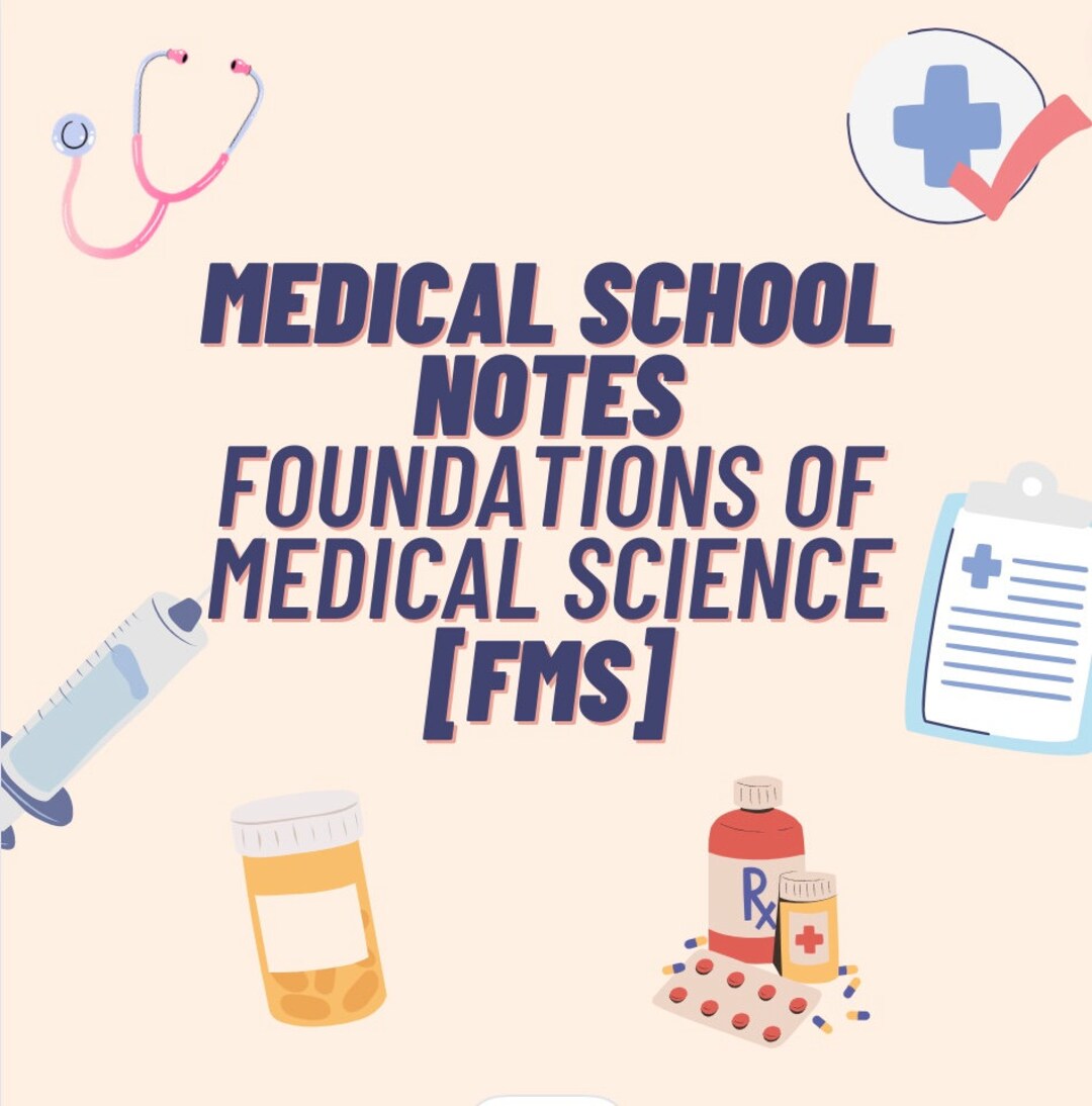 Medical School Notes FMS Foundations of Medical Science - Etsy
