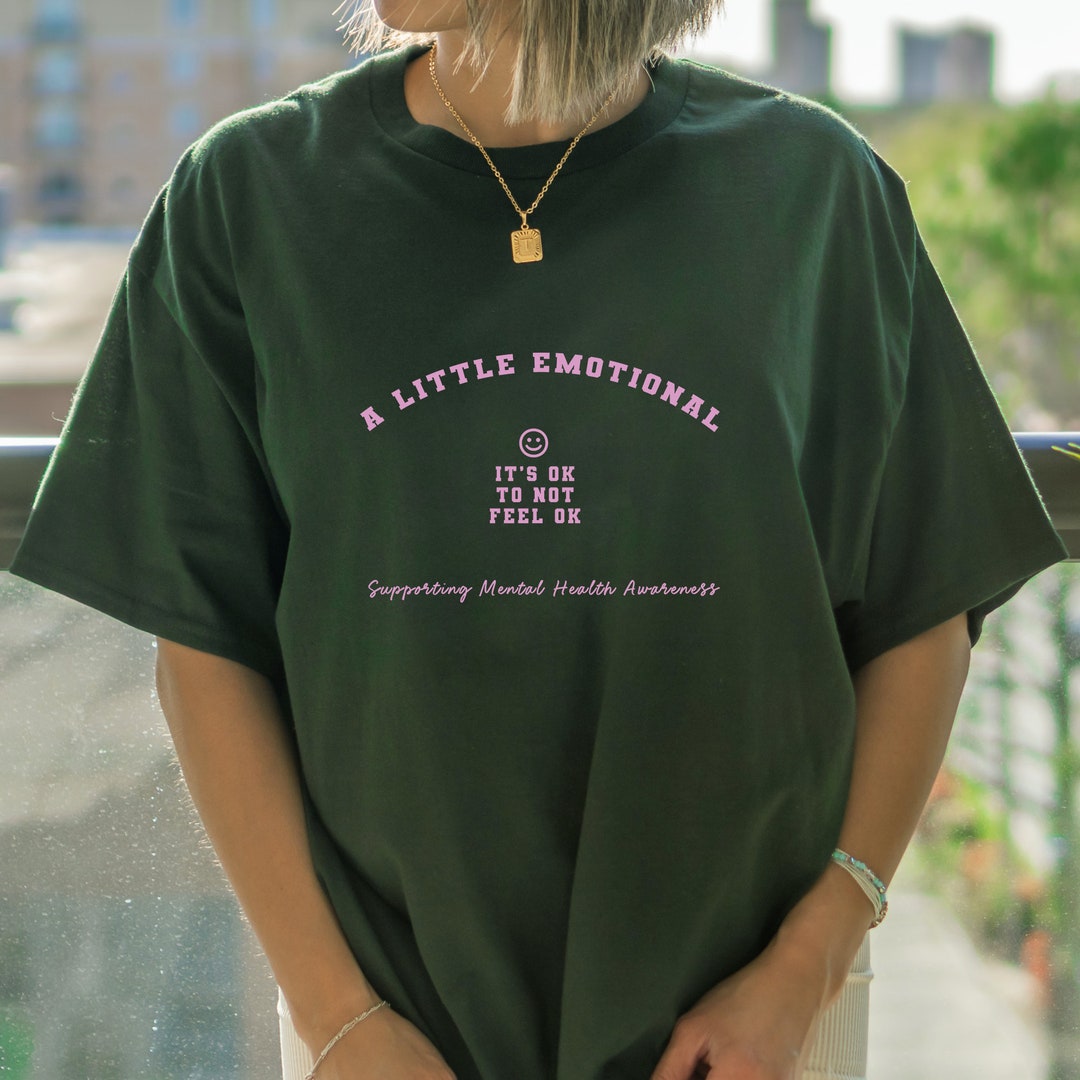 Emotional Shirt Mental Health Shirt Mental Health Shirts Feelings ...