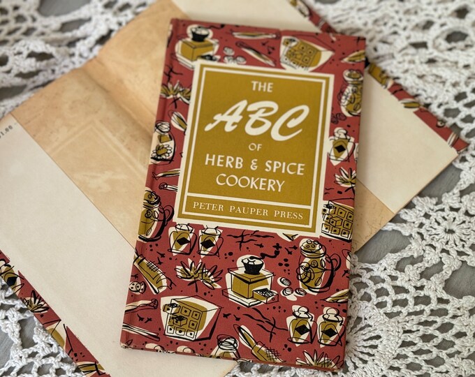 The ABC of Herb & Spice Cookery by Peter Pauper Press/©1957/with Dust ...