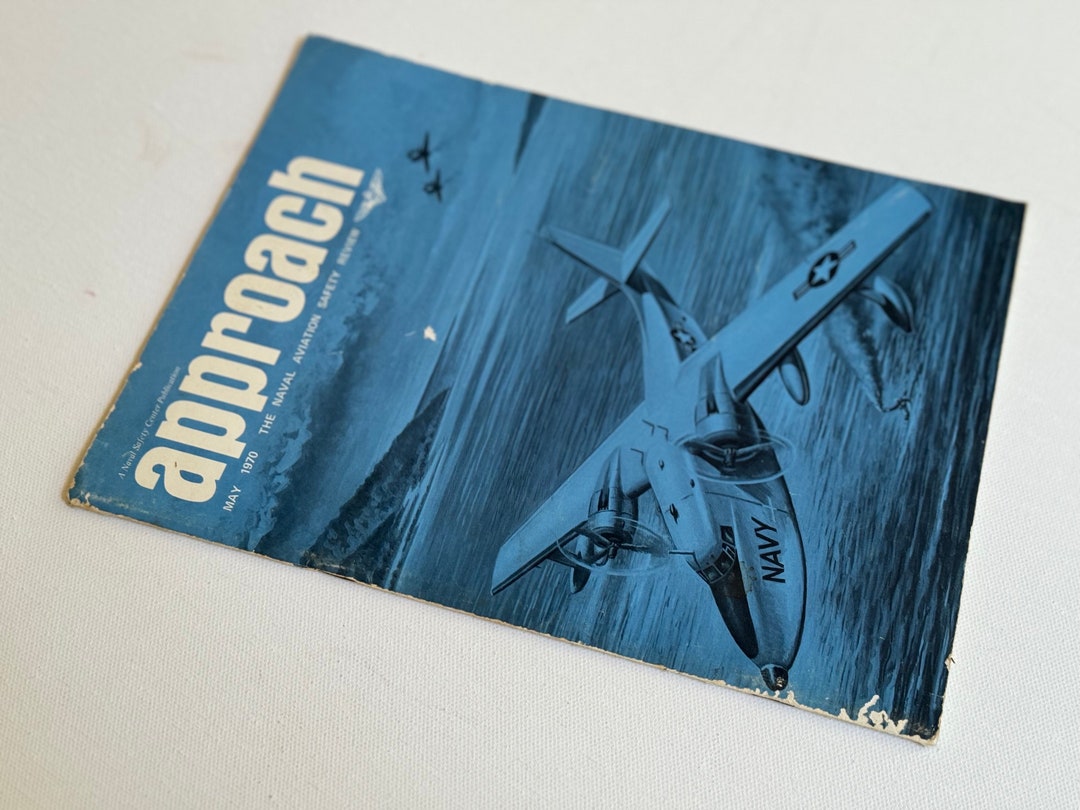 RARE May 1970 Approach Magazine/a Naval Safety Center Publication/the ...
