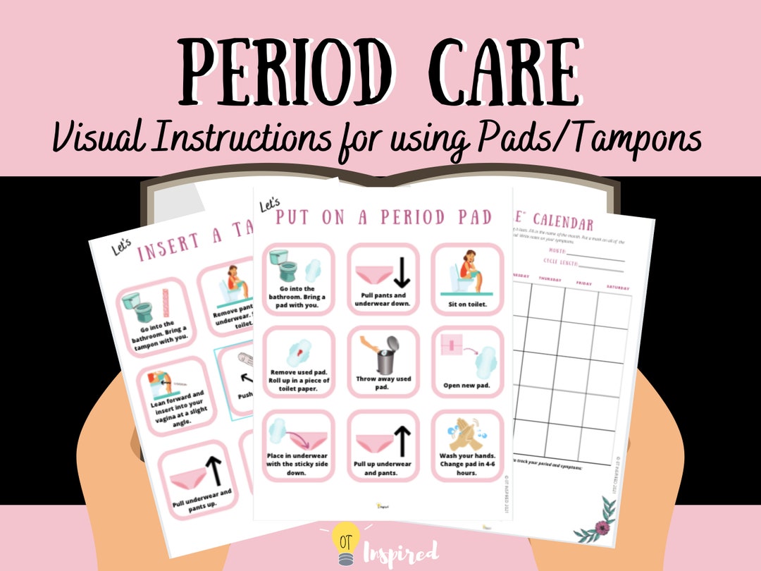 Period Care Visual Instructions For Using Pads tampons Log For SPED OT period-care-visual-instructions-for-using-pads-tampons-log-for-sped-ot