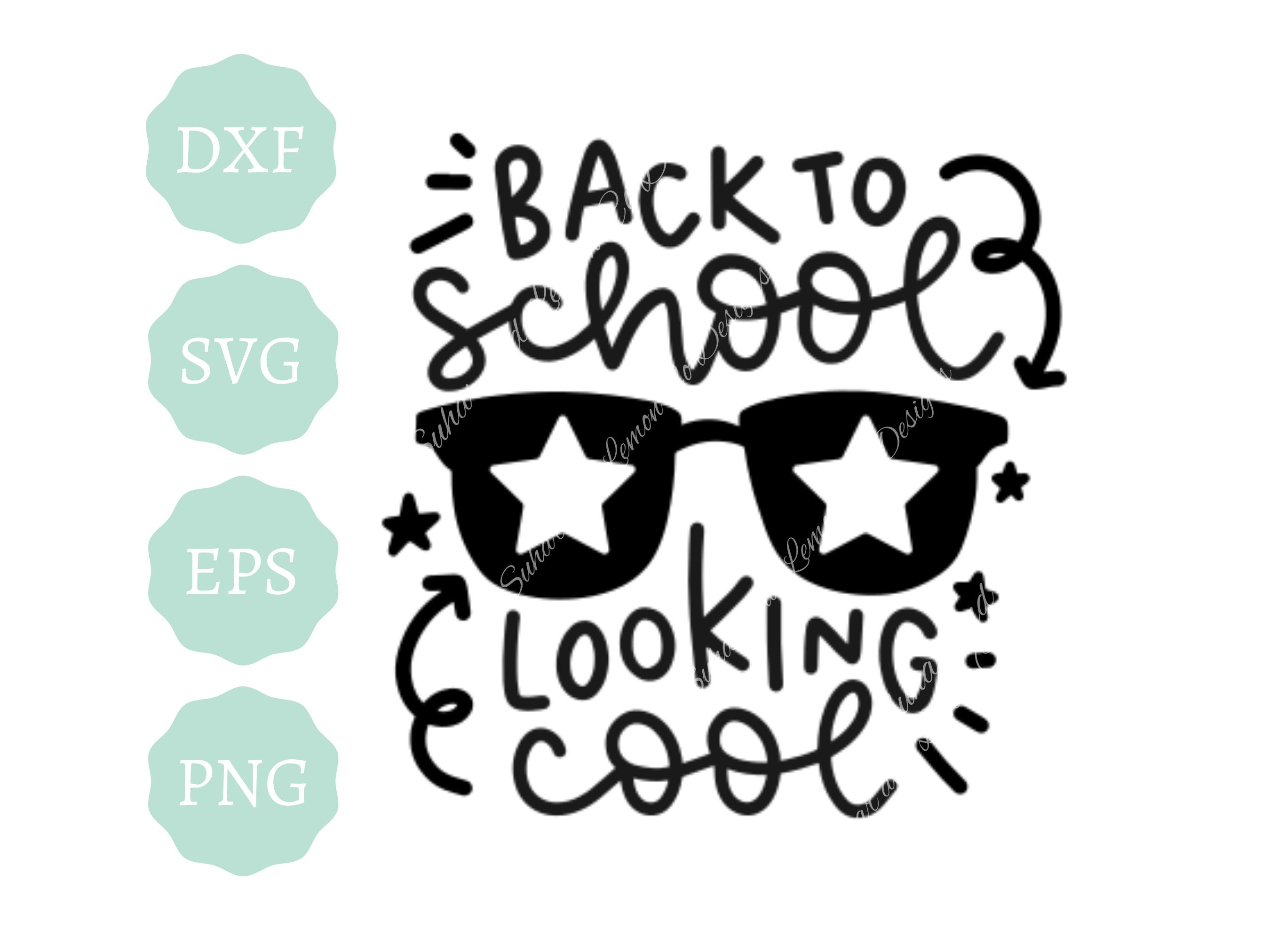 Back to School SVG PNG, School Vector Cut File, Cut File, Cricut, First ...