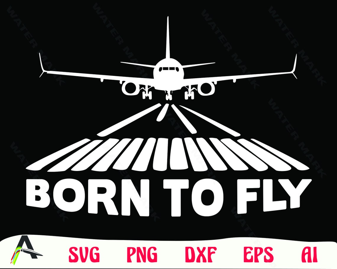 Pilot Svg Born to Fly Airplane Art Cut File Instant Digital - Etsy