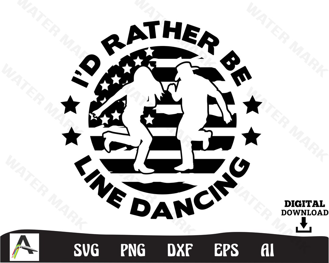 Line Dancing Svg - Id Rather Be Line Dancing American Flag Cut File ...