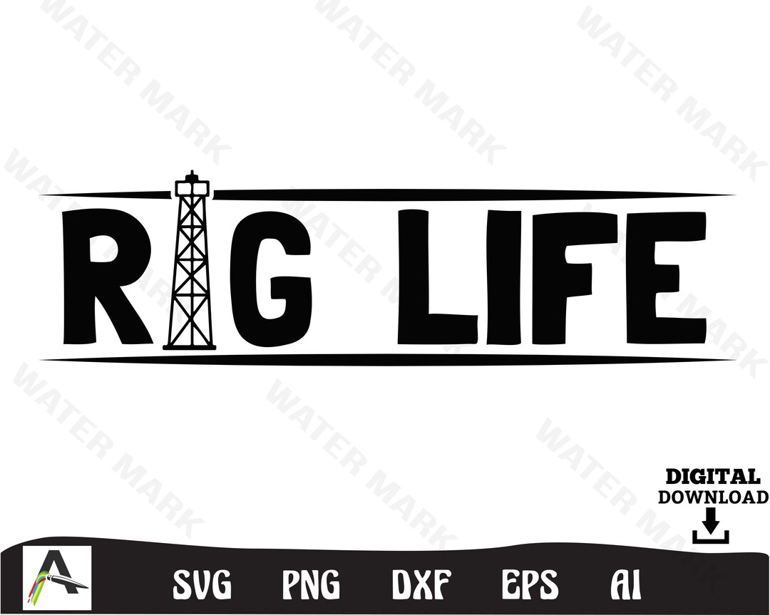 Oilfield Svg File - Rig Life Art Cut File Vector Instant Digital ...