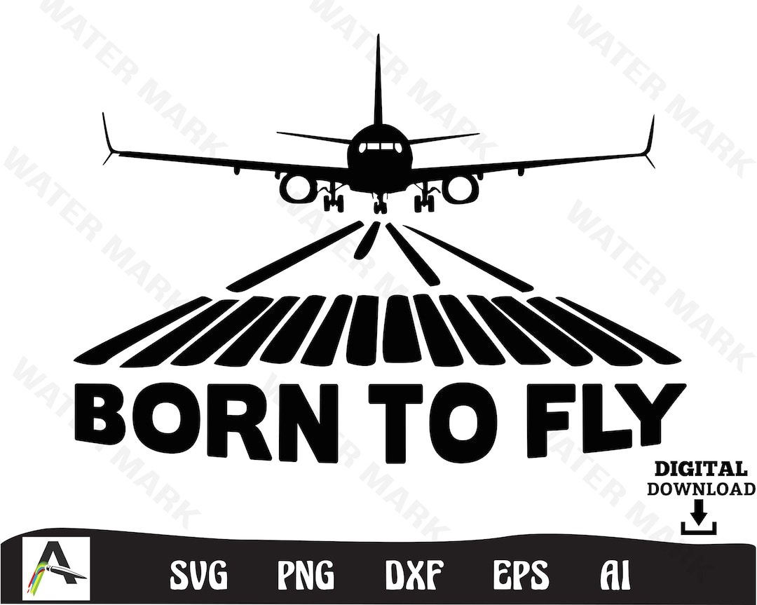 Pilot Svg - Born to Fly Airplane Art Cut File Instant Digital Download ...